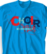 Choir-Chorus T-Shirts - Cool Choir Event T-Shirt Designs. FREE Shipping
